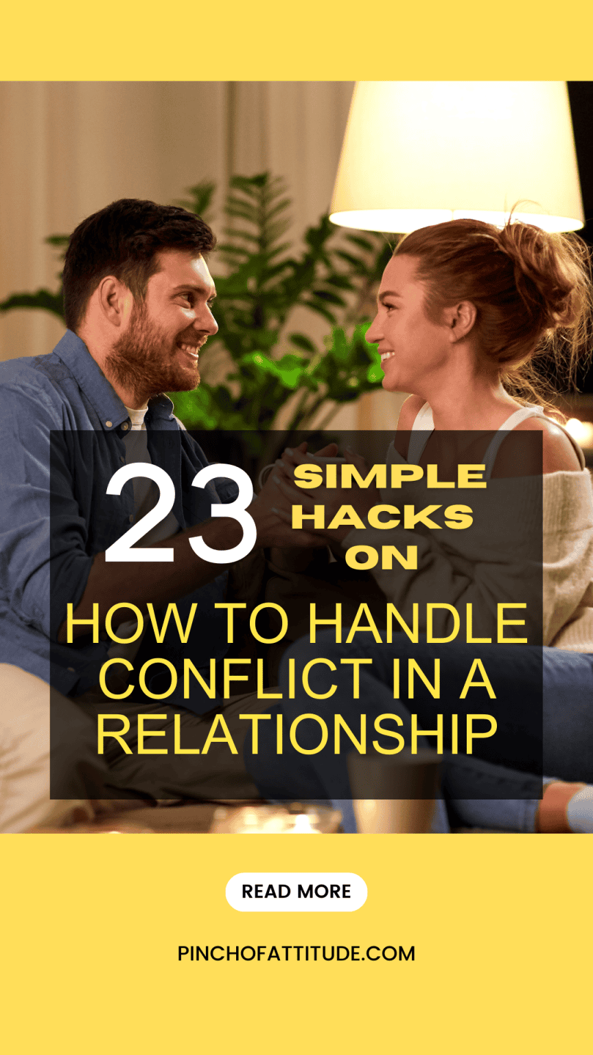 How to Handle Conflict in a Relationship? [23 Simple Hacks]