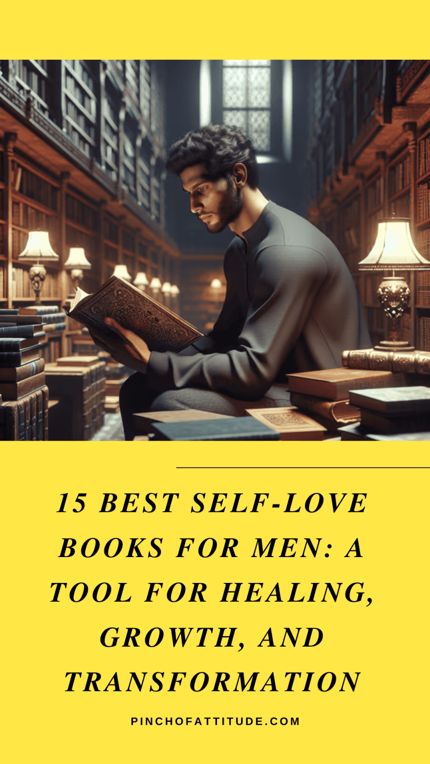 15 Best Self-Love Books for Men: Growth and Transformation