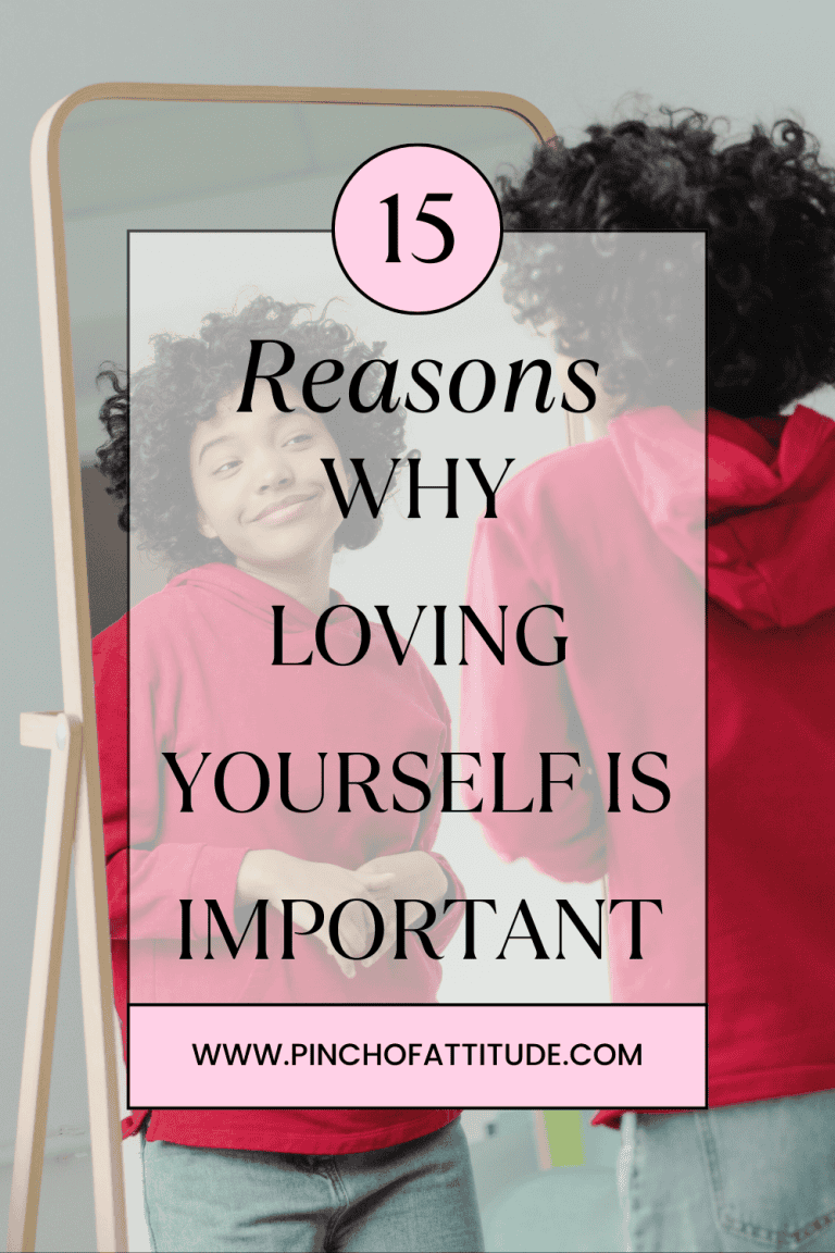 15 Reasons Why Self-Love Is Important And Why You Need it