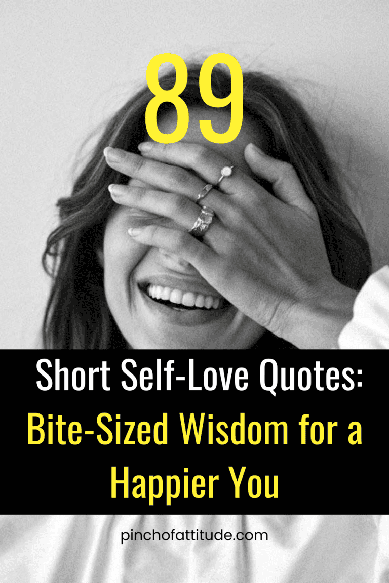 89 Short Self-Love Quotes: Bite-Sized Wisdom for Tough Days