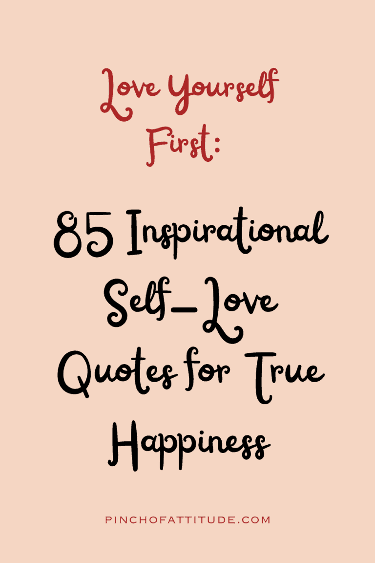 85 Happiness Self-Love Quotes to Keep You Smiling