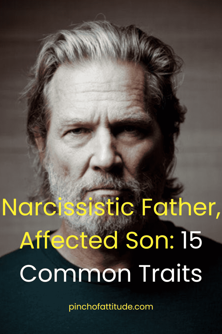 15 Common Characteristics of Sons of Narcissistic Fathers