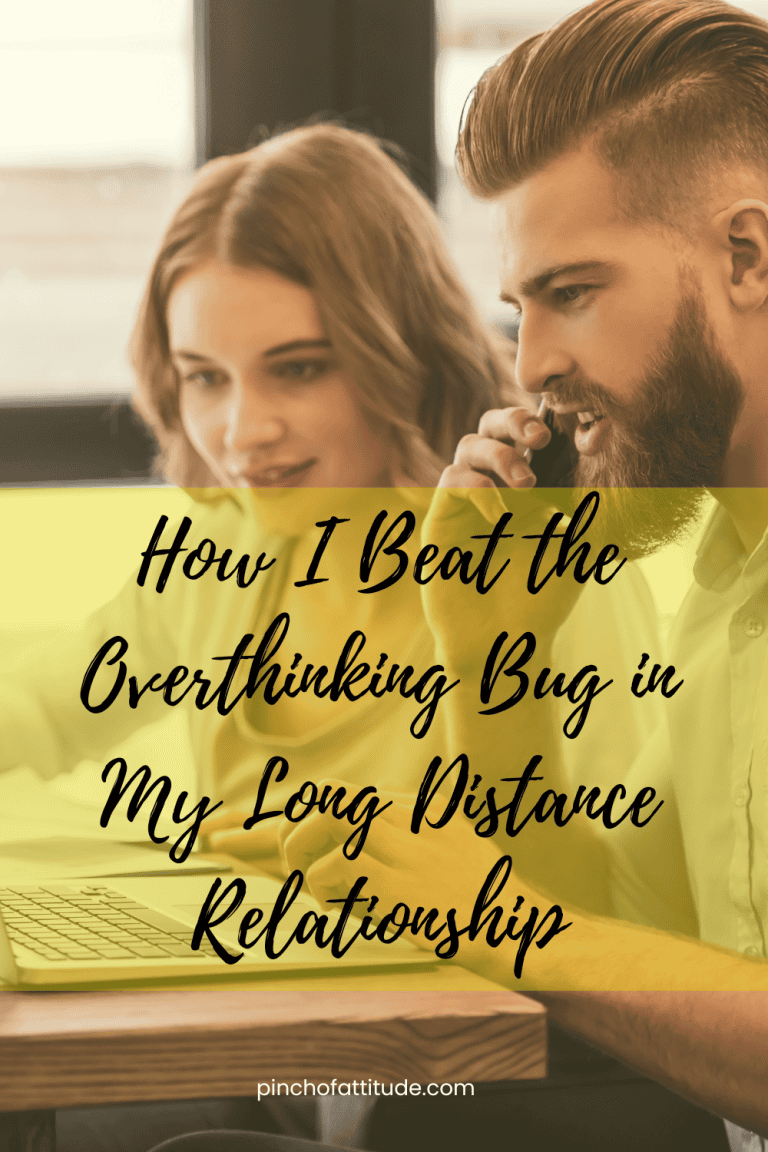 How To Stop Overthinking in a Long Distance Relationship?