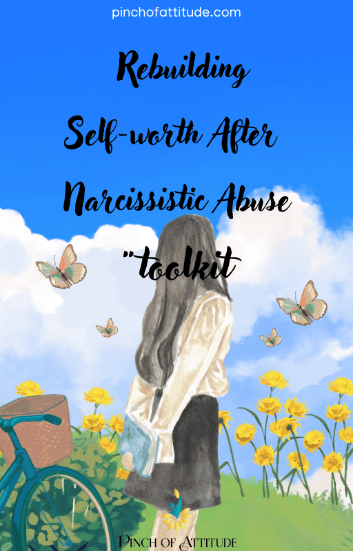 Rebuilding Self-Worth After Narcissistic Abuse Worksheet
